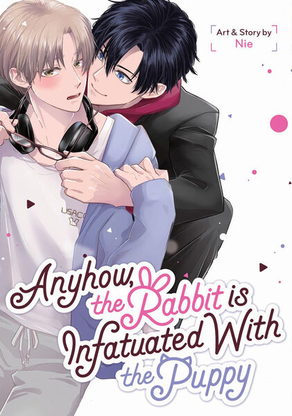 Anyhow, the Rabbit Is Infatuated with the Puppy Manga | Crunchyroll Store