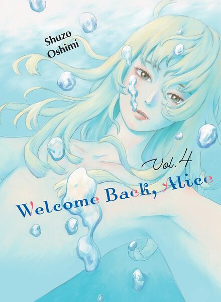 Welcome Back, Alice Manga Volume 4 | Crunchyroll Store