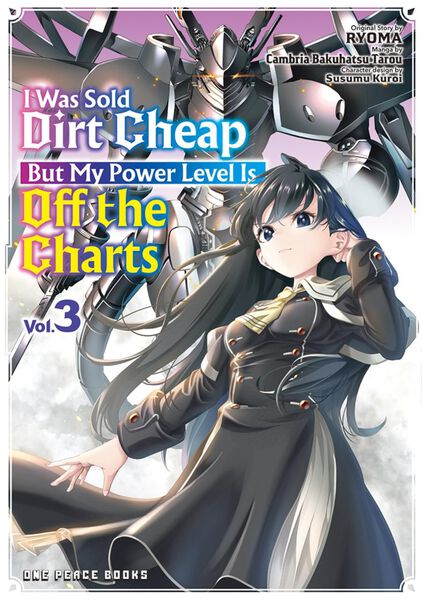 I Was Sold Dirt Cheap, But My Power Level Is Off the Charts Manga ...