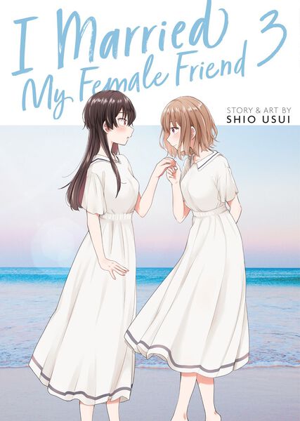 I Married My Female Friend Manga Volume 3 | Crunchyroll Store