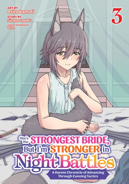 She's the Strongest Bride, But I'm Stronger in Night Battles Manga ...