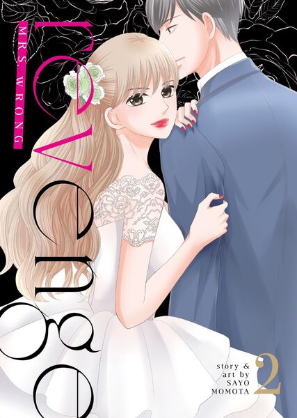 Revenge: Mrs. Wrong Manga Volume 2 | Crunchyroll Store