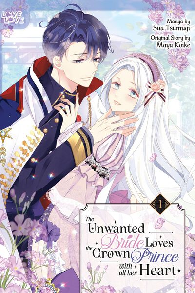 The Unwanted Bride Loves the Crown Prince With All Her Heart Manga ...