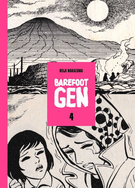 Barefoot Gen Manga Volume 4 | Crunchyroll Store