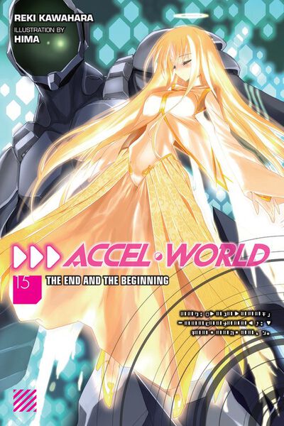 Accel World Novel Volume 15 | Crunchyroll Store