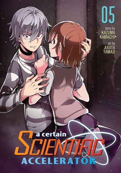 A Certain Scientific Accelerator Manga Volume 5 | Crunchyroll Store