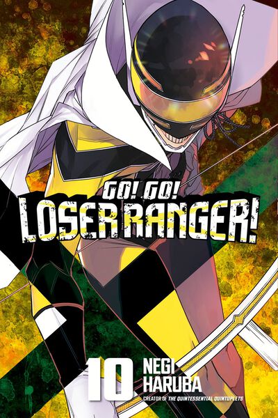 Go! Go! Loser Ranger! Manga Volume 10 | Crunchyroll Store