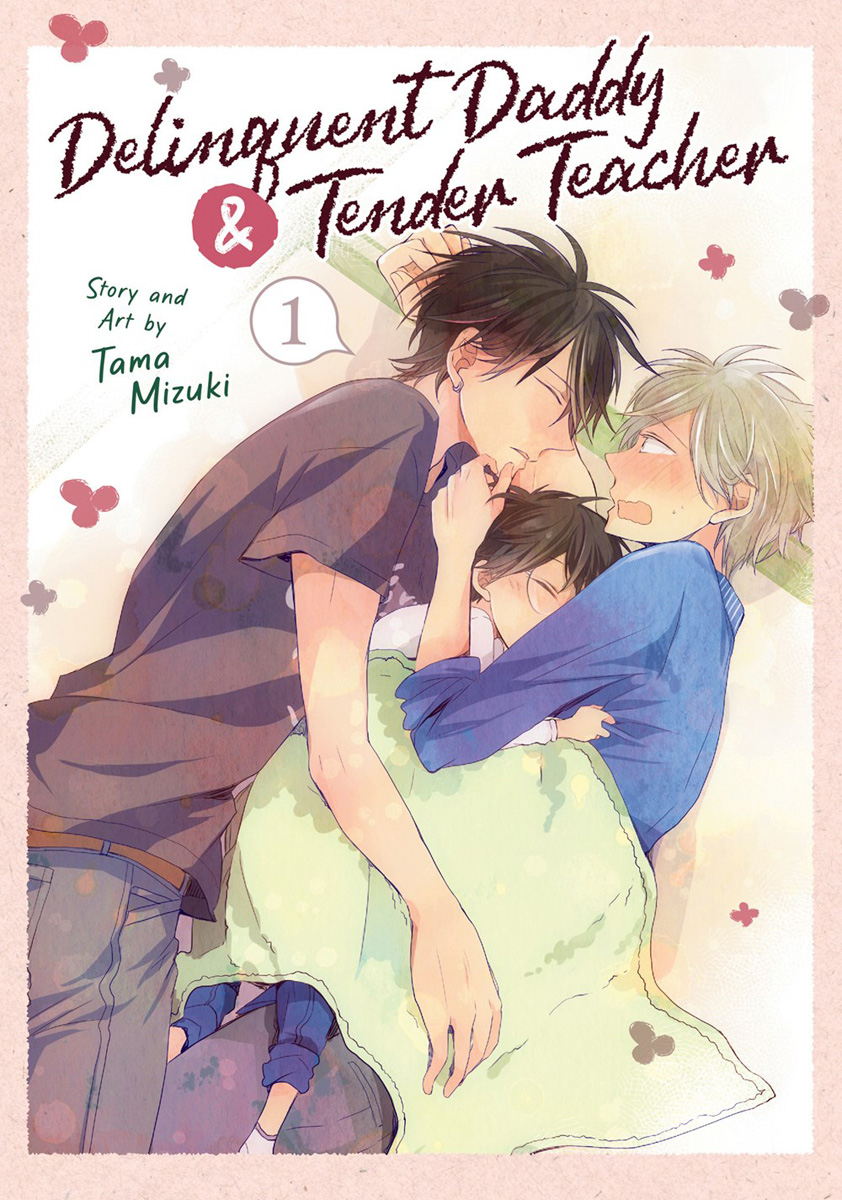 Delinquent Daddy And Tender Teacher Manga Volume 1 Crunchyroll Store