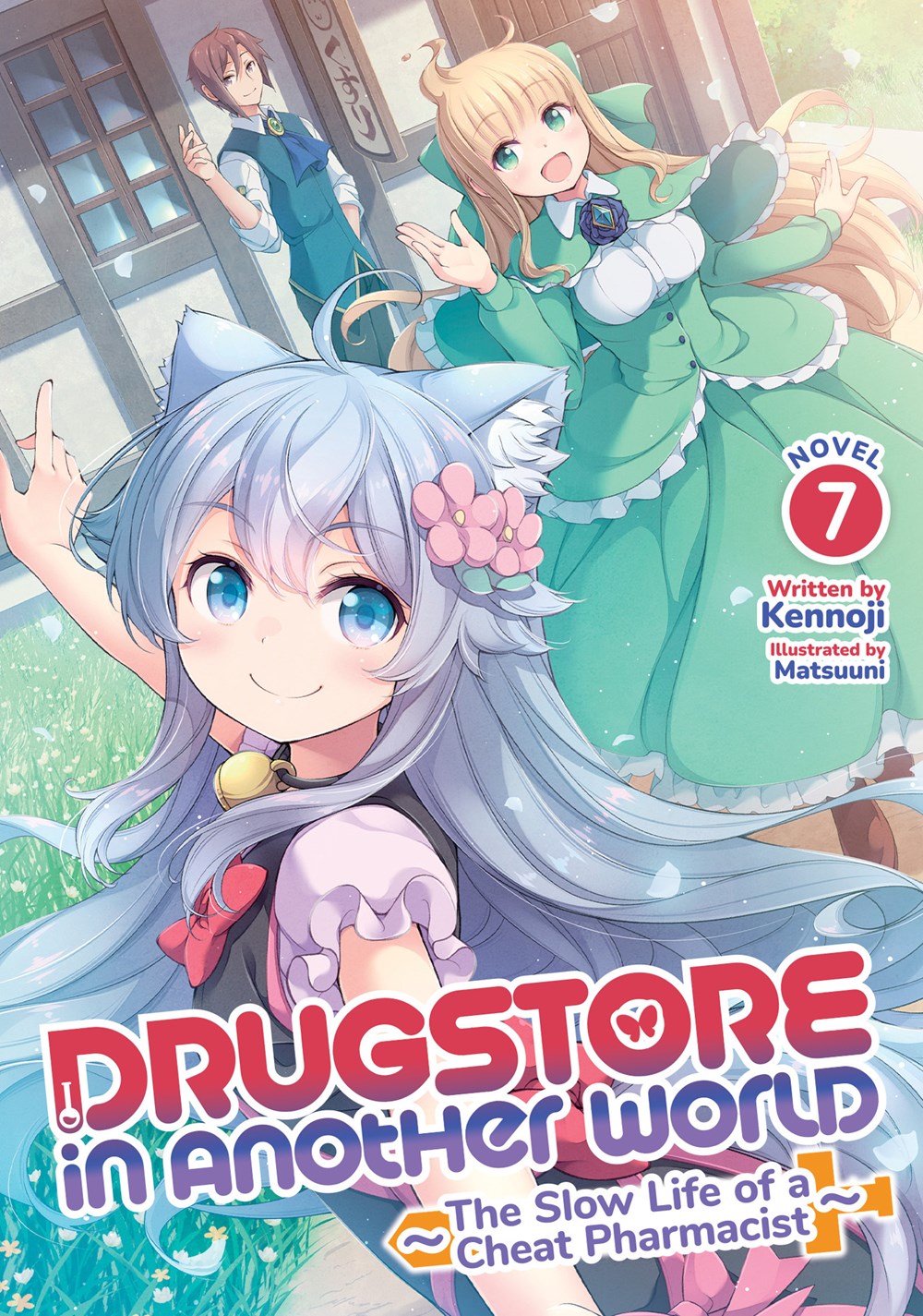 Drugstore in Another World: The Slow Life of a Cheat Pharmacist Novel ...