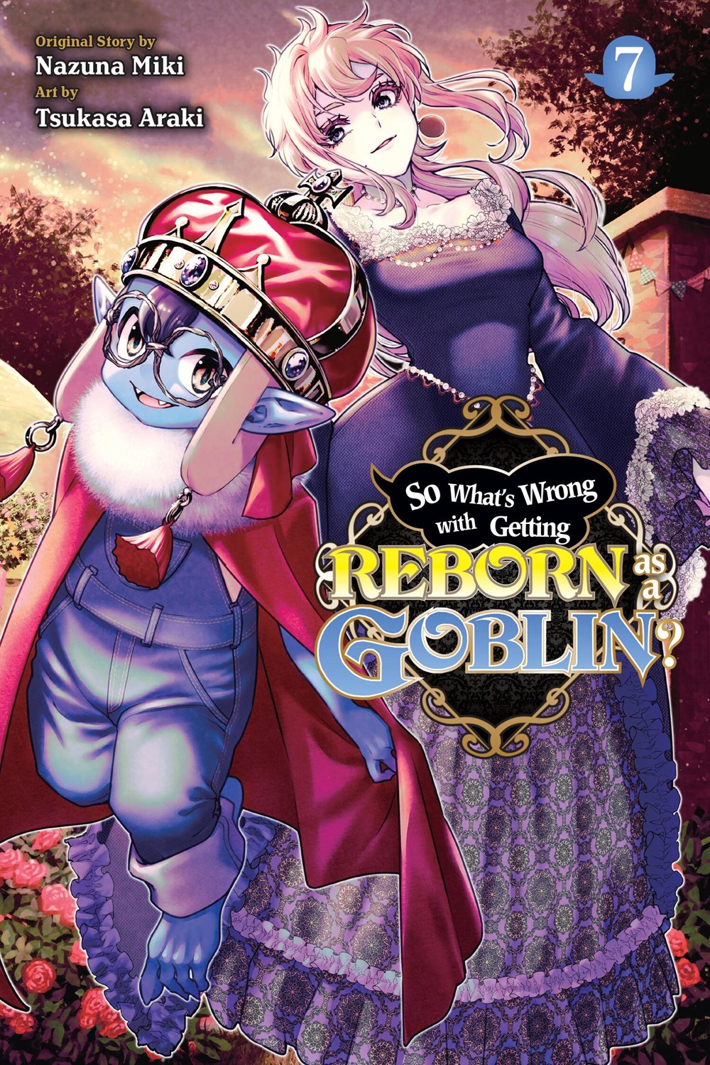 So What's Wrong with Getting Reborn as a Goblin? Manga Volume 7 | Crunchyroll Store