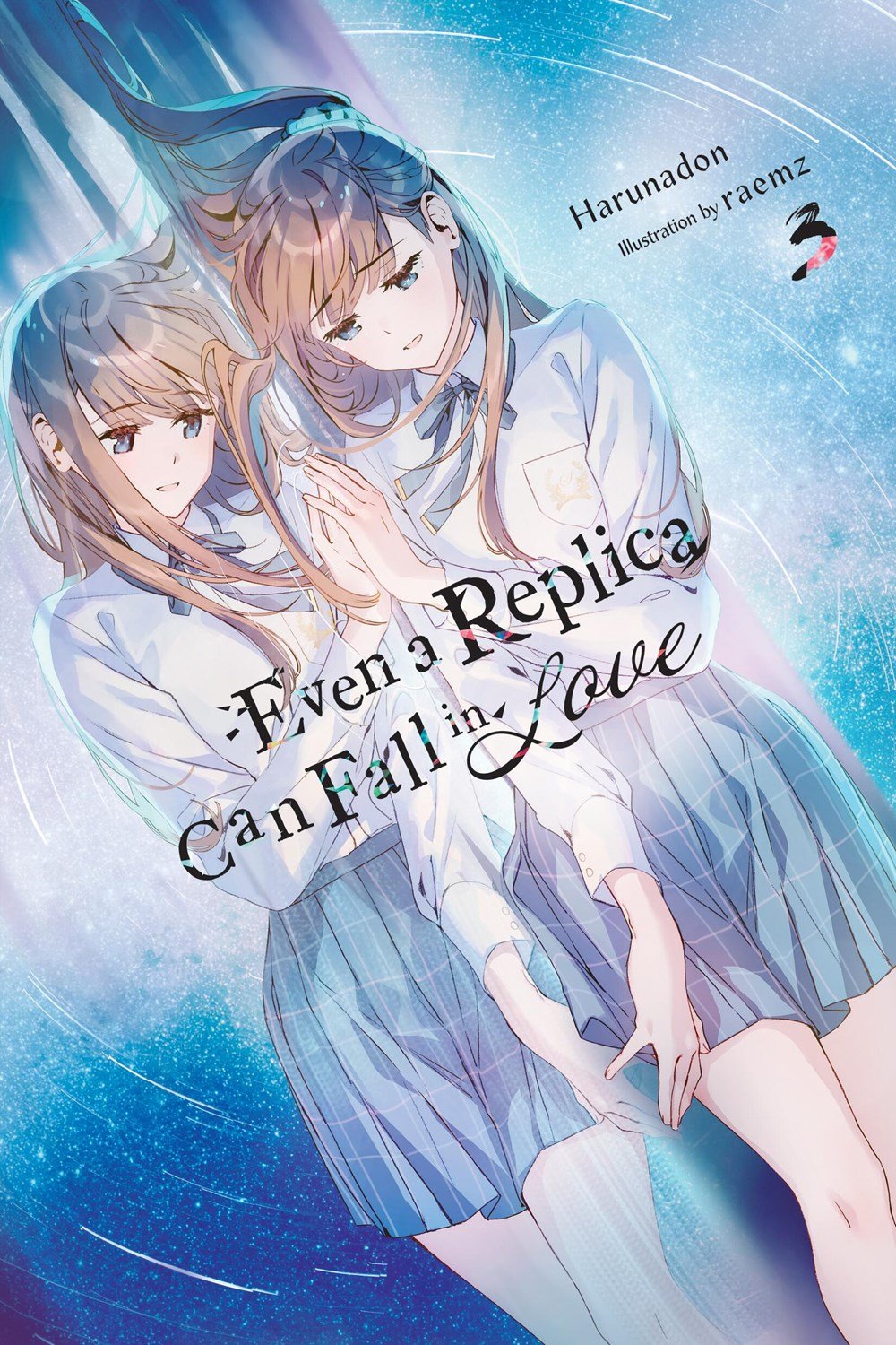Even a Replica Can Fall in Love Novel Volume 3 | Crunchyroll Store