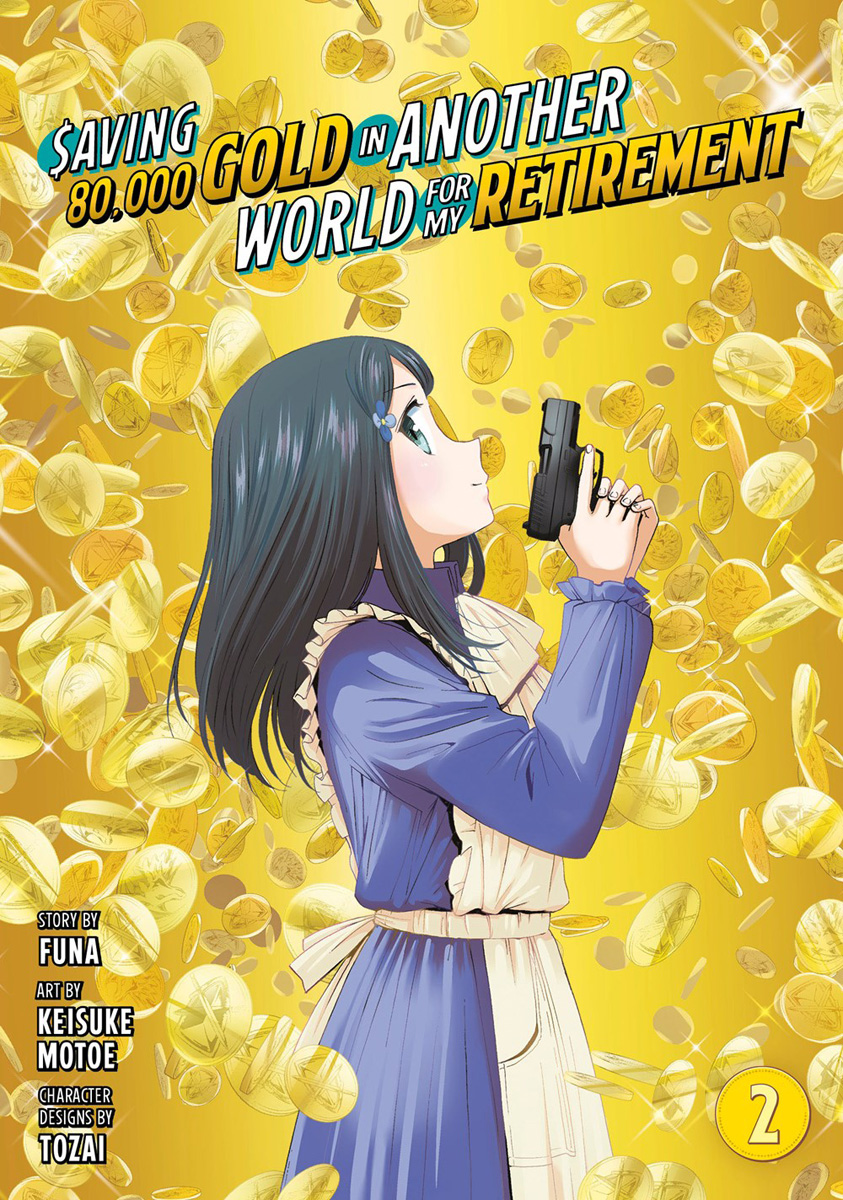 Saving 80,000 Gold in Another World for My Retirement Manga Volume 2 ...