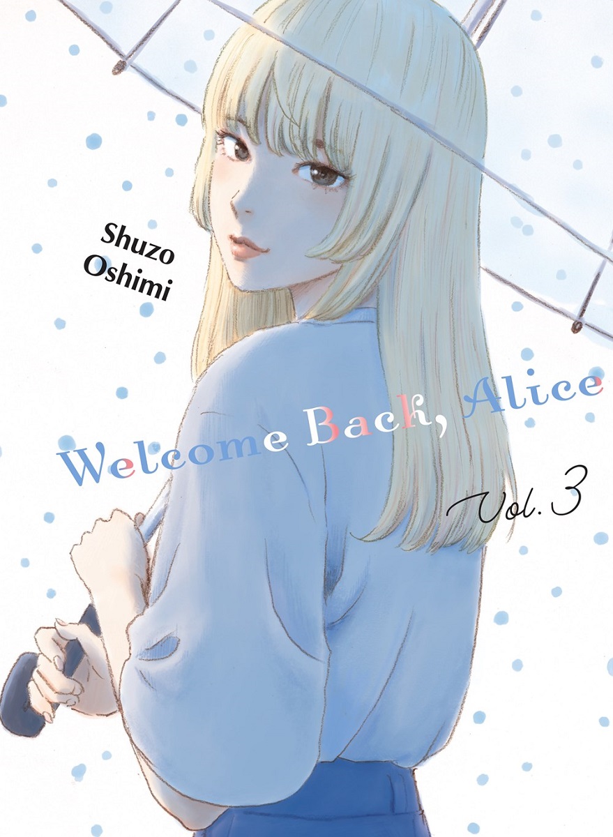 Welcome Back, Alice Manga Volume 3 | Crunchyroll Store