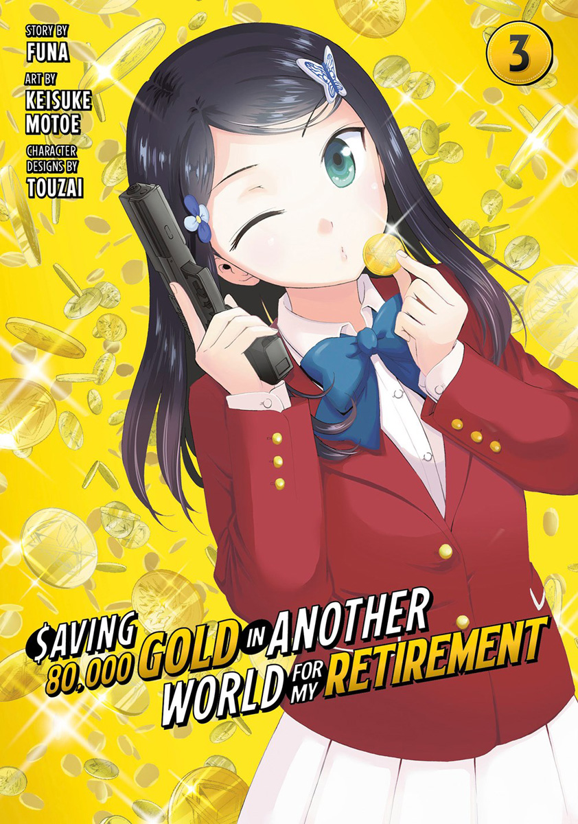 Saving 80000 Gold in Another World for My Retirement Manga Volume 3 ...